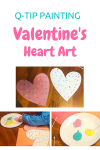 Valentine's Q-Tip Painting For Kids - Parenting with Sara