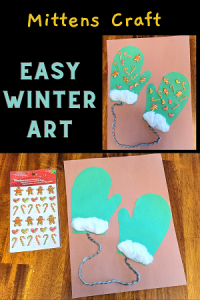 Winter Mittens Craft for Toddlers and Preschoolers - Parenting with Sara